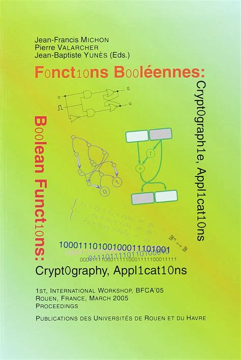 Bfca05 Boolean Functions Cryptography And Applications Atelier International Fonctions