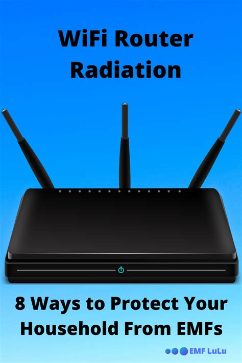WiFi Router Radiation Ways To Protect Your Household From EMFs Wifi Router Router Wifi