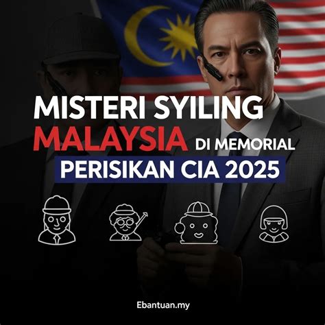 Misteri Syiling Malaysia Di Memorial Perisikan Cia 2025