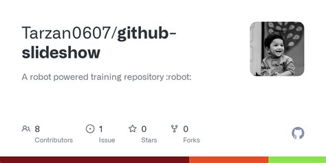 github tarzan0607 github slideshow a robot powered training