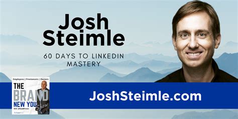 Josh Steimle 60 Days To Linkedin Mastery
