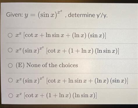 Solved ₁ Differentiate Arcsin 0 1 O Xy O Yx O E