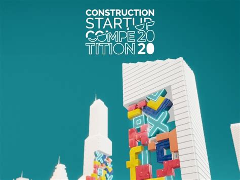 Construction Startup Compétition lédition 2020 est lancée
