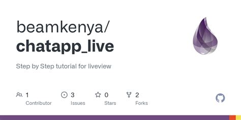 Github Beamkenyachatapplive Step By Step Tutorial For Liveview