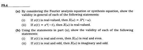 Solved A By Considering The Fourier Analysis Equation Or