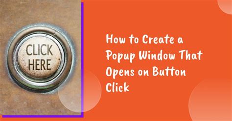 How To Create A Popup Window That Opens On Button Click Optimonk