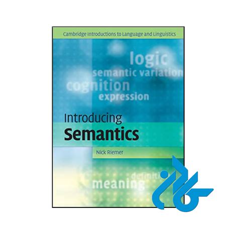 کتاب Introducing Semantics - با تخفیف ویژه - فروشگاه کـــادن