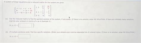 Solved A System Of Linear Equations And A Reduced Matrix For Chegg