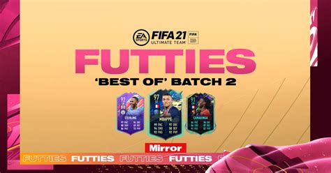 Fifa 21 Futties Best Of Batch 2 With Tots Fut Birthday And Future