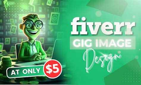 Create Fiverr Gig Image Design Fiverr Thumbnail Gig Picture Gig