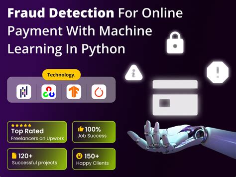 Fraud Detection For Online Payments With Machine Learning In Python Upwork