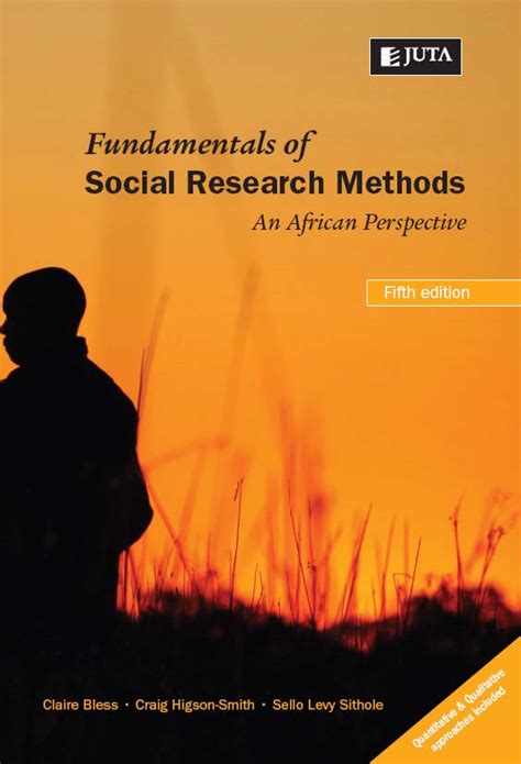 Fundamentals Of Social Research Methods An African Perspect