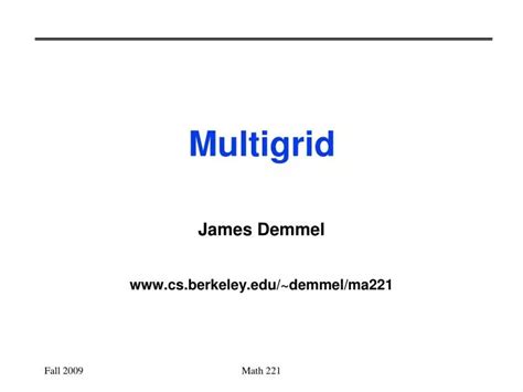 Ppt Multigrid Powerpoint Presentation Free Download Id583864
