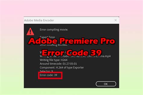 Easy Approaches For Fixing Adobe Premiere Pro Error Code 39