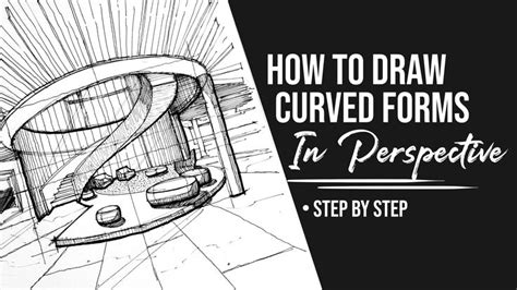 How To Sketch Curved Forms In Perspective The Grid Method Step By