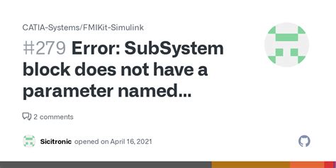 Error Subsystem Block Does Not Have A Parameter Named
