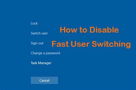 How To Disable Fast User Switching In Windows 10 2 Methods MiniTool