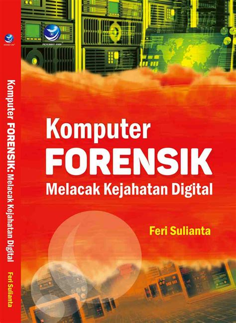 Open Library Komputer Forensik Melacak Kejahatan Digital