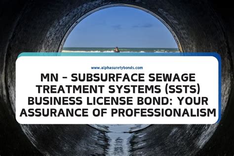 Mn Subsurface Sewage Treatment Systems Ssts Business License Bond Your Assurance Of