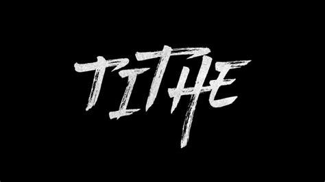 Tithe Wallpapers Wallpaper Cave