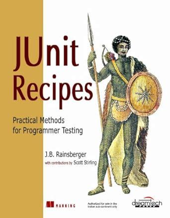 Buy JUnit Recipes Practical Method For Programmer Test Book Online At