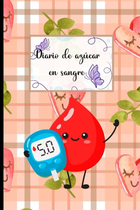 Buy Diario De Azúcar En Sangre Diario De Azúcar En Sangre Para El