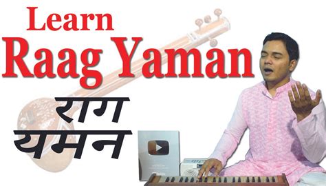 Raag Yaman रग यमन Indian Music ART