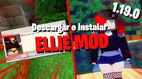 Descargar Y Instalar Ellie Mod Para Minecraft Pe 119 Review Del Addon