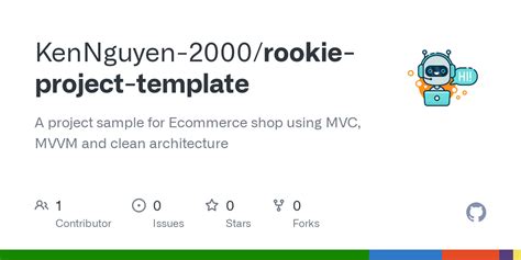 GitHub KenNguyen 2000 Rookie Project Template A Project Sample For