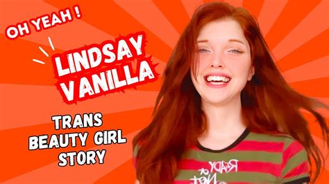 Trans Beauty Girl Lindsay Vanilla Story Youtube