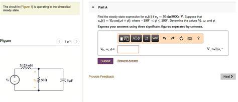 Solved The Circuit In Figure 1 Is Operating In The Sinusoidal Steady State Part A Find The