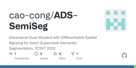 Github Cao Cong Ads Semiseg Adversarial Dual Student With Differentiable Spatial Warping For