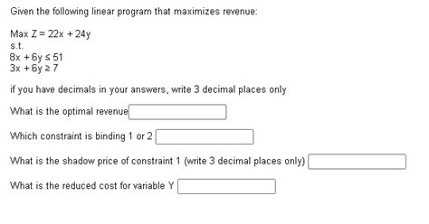 Solved Given The Following Linear Program That Maximizes