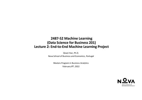 Lecture 2 2487 S2 Machine Learning Data Science For Business 201 Lecture 2 End To End