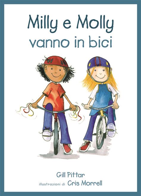 Milly E Molly Vanno In Bici Milly Molly Edt