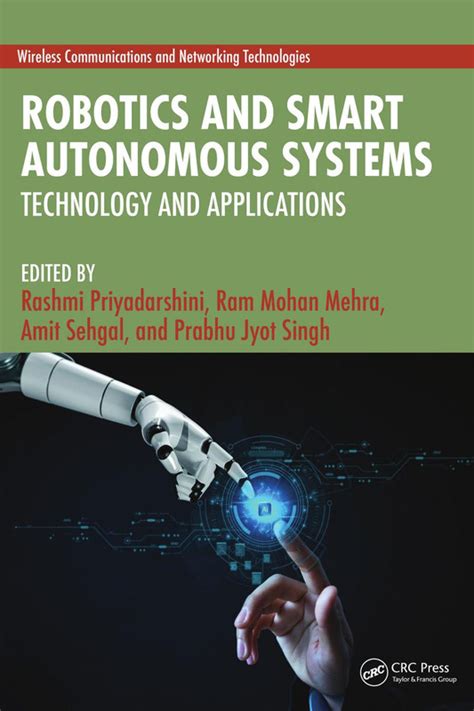 Robotics And Smart Autonomous Systems Technology And Applications