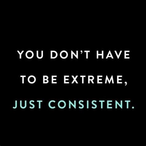 The Power Of Consistency Fueling Success In Your Professional Journey
