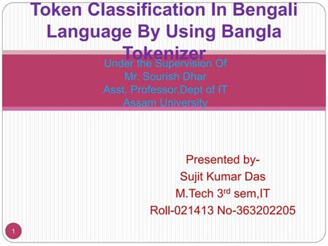 Token Classification Using Bengali Tokenizer Pptx Programming Languages Computing