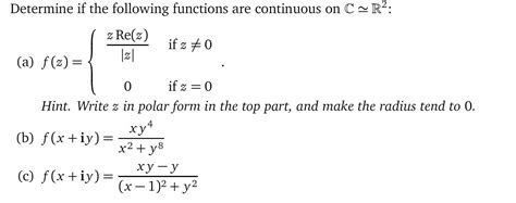 Solved Determine If The Following Functions Are Continuous Chegg