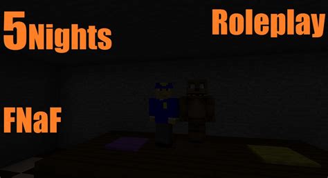 Five Nights At Freddys Roleplay 18 Minecraft Project