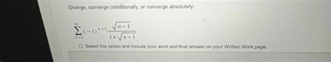 solved diverge converge conditionally or converge