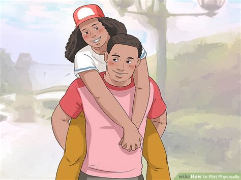 How To Flirt Physically 11 Steps With Pictures Wikihow