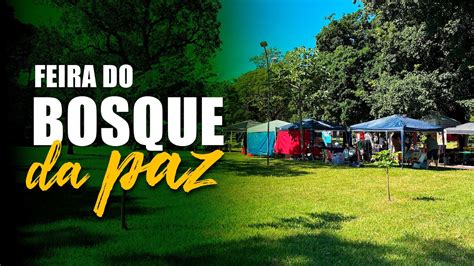 Conhecemos A Feira Do Bosque Da Paz Em Campo Grande Ms ‹ Dois Olhares