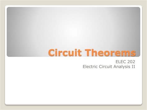 Ppt Circuit Theorems Powerpoint Presentation Free Download Id 3088937