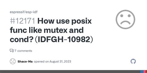 How Use Posix Func Like Mutex And Cond Idfgh 10982 · Issue 12171