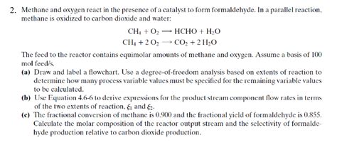 methane and oxygen react in the presence of a