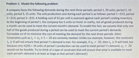 Solved Problem Model The Following Problem A Company Chegg