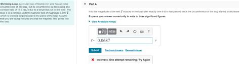 Solved Shrinking Loop A Circular Loop Of Flexible Iron Wire Chegg Com