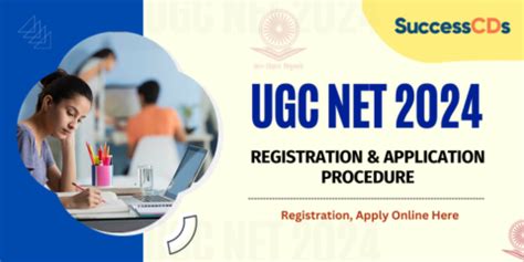 UGC NET Application Form 2024 Registration Apply Online Here