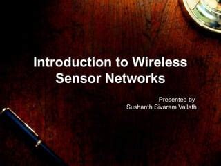 Introduction to Wire less Sensor Networks.ppt